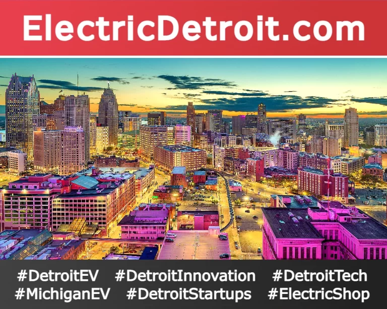 ElectricDetroit.com For Detroit EV Innovation and Tech
